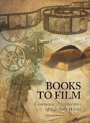 A New Series on Literature and Film Adaptation | Gale Blog: Library ...